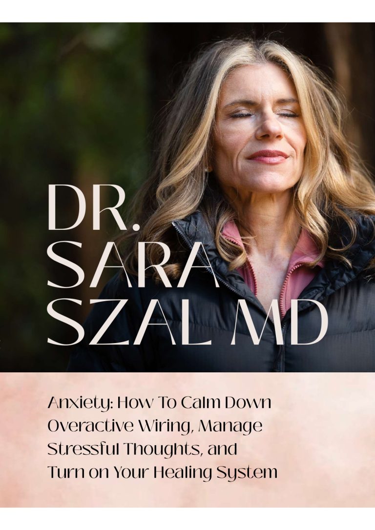 Anxiety – Sara Szal MD